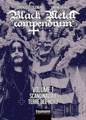 Libri: Black Metal Compendium Volume 1 – Scandinavia e Terre del Nord ...