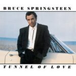 Bruce Springsteen - Tunnel Of Love - SpazioRock