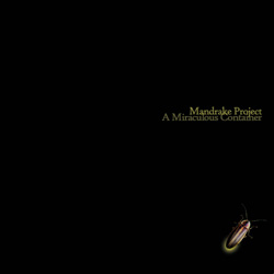 Mandrake Project - A Miraculous Container - SpazioRock